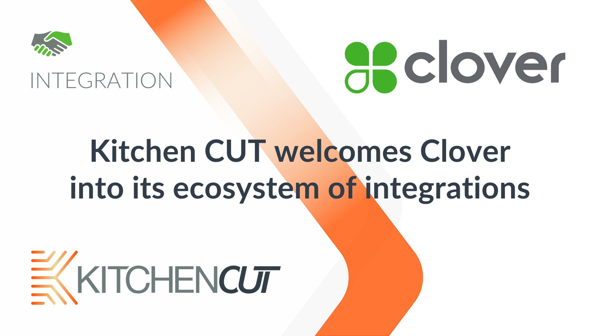 Kitchen CUT welcomes Clover into its ecosystem of integrations - Kitchen Cut